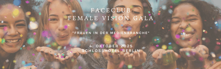 FaceClub Female Vision Gala in Berlin - Leaders Web GmbH
